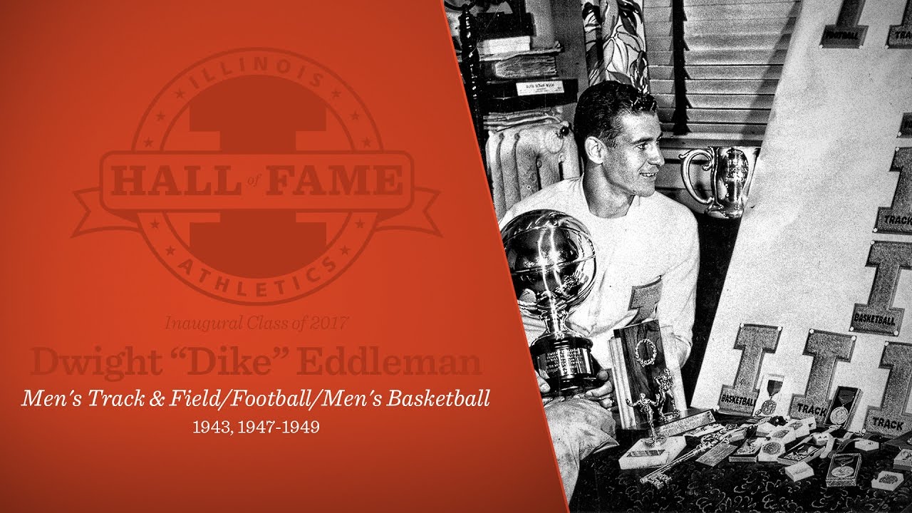 Illinois Athletics Hall of Fame - Dwight "Dike" Eddleman - YouTube