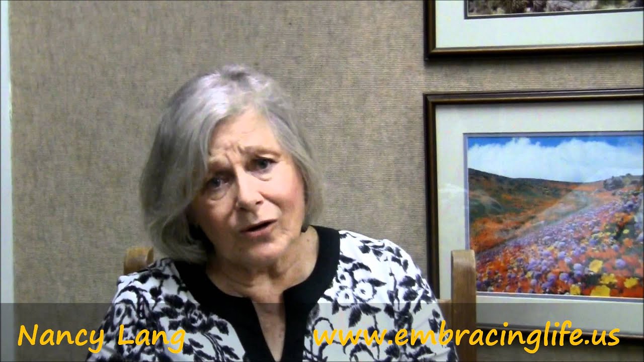 Nancy Lang, Embracing Life Journal September October 2011 - YouTube