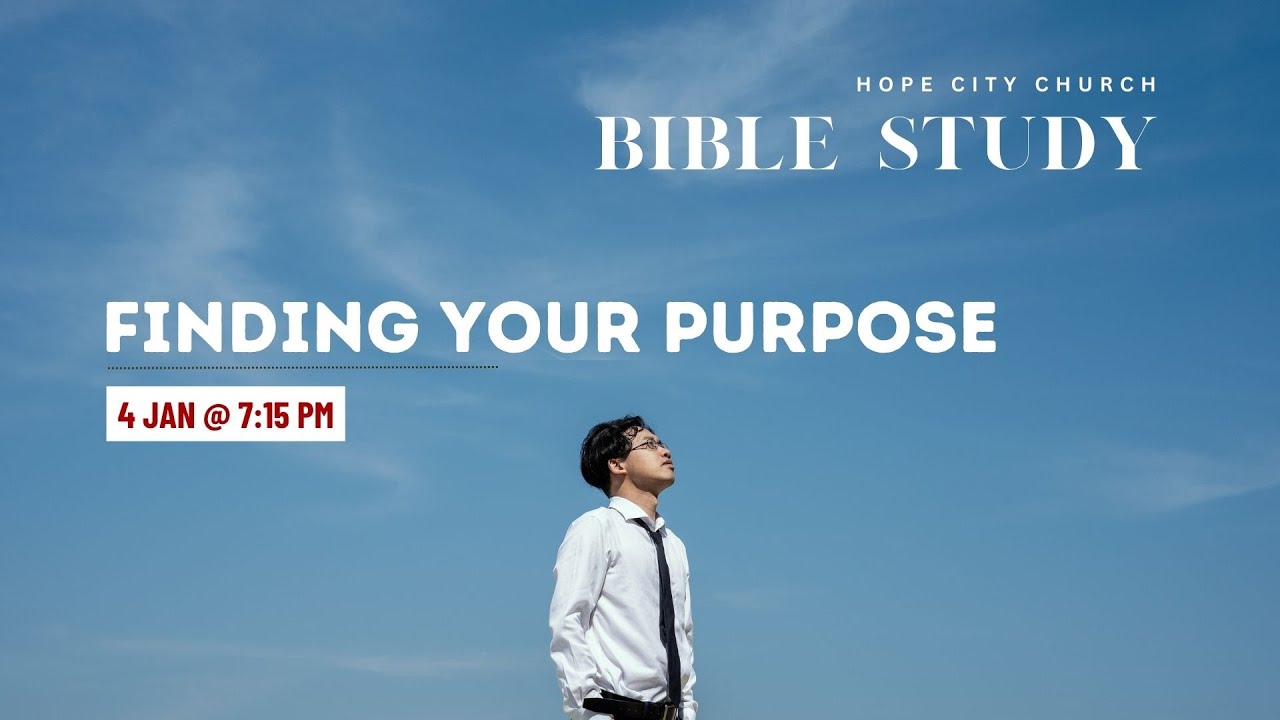 Finding your Purpose // Bible Study - YouTube