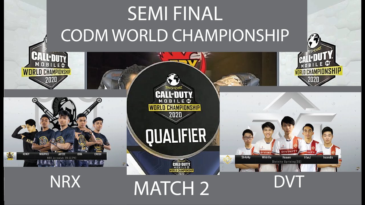 NRX VS DVT MATCH 2 | SEMI FINAL CODM WORLD CHAMPIONSHIP 2020 - YouTube