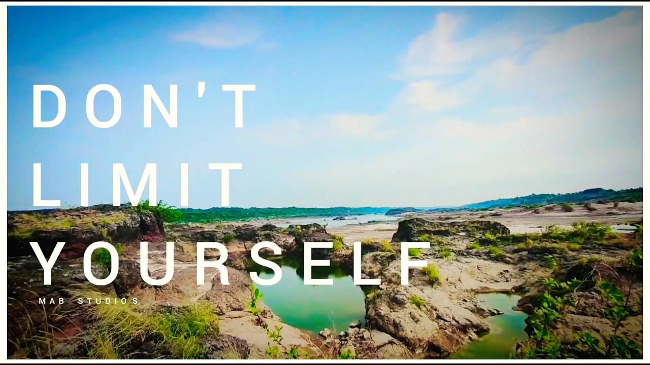 Don't Limit Yourself Motivational Quotes Status | MAB - YouTube