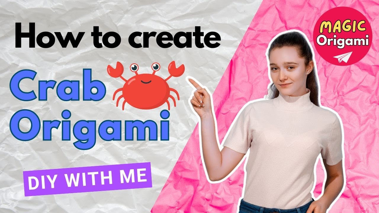 How To Create A Crab Origami - YouTube