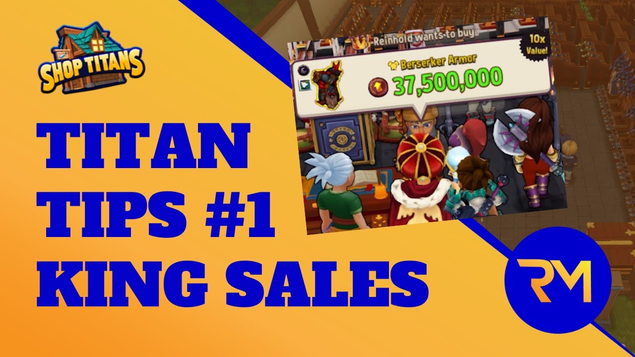 Titan Tips #1 - King Sales (Shop Titans) - YouTube