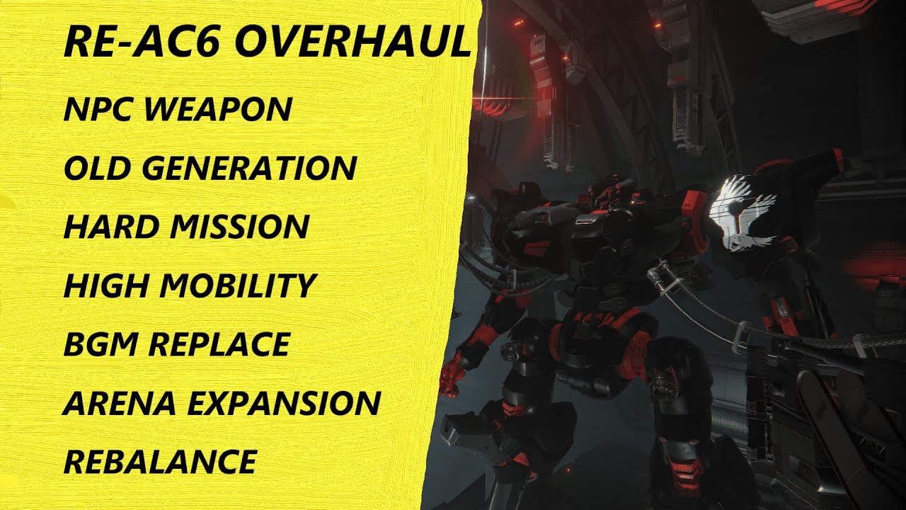 [AC6 mod] RE-AC6 MOD,Old Generation Gameplay,Available now. - YouTube