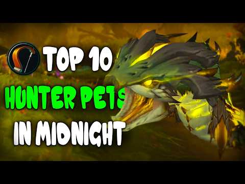 Top 10 New Hunter Pets Tamable in Midnight  - World of Warcraft