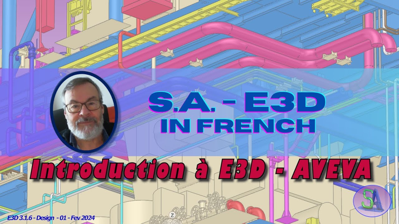 AVEVA E3D - Design Ep01 - Introduction à E3D - YouTube
