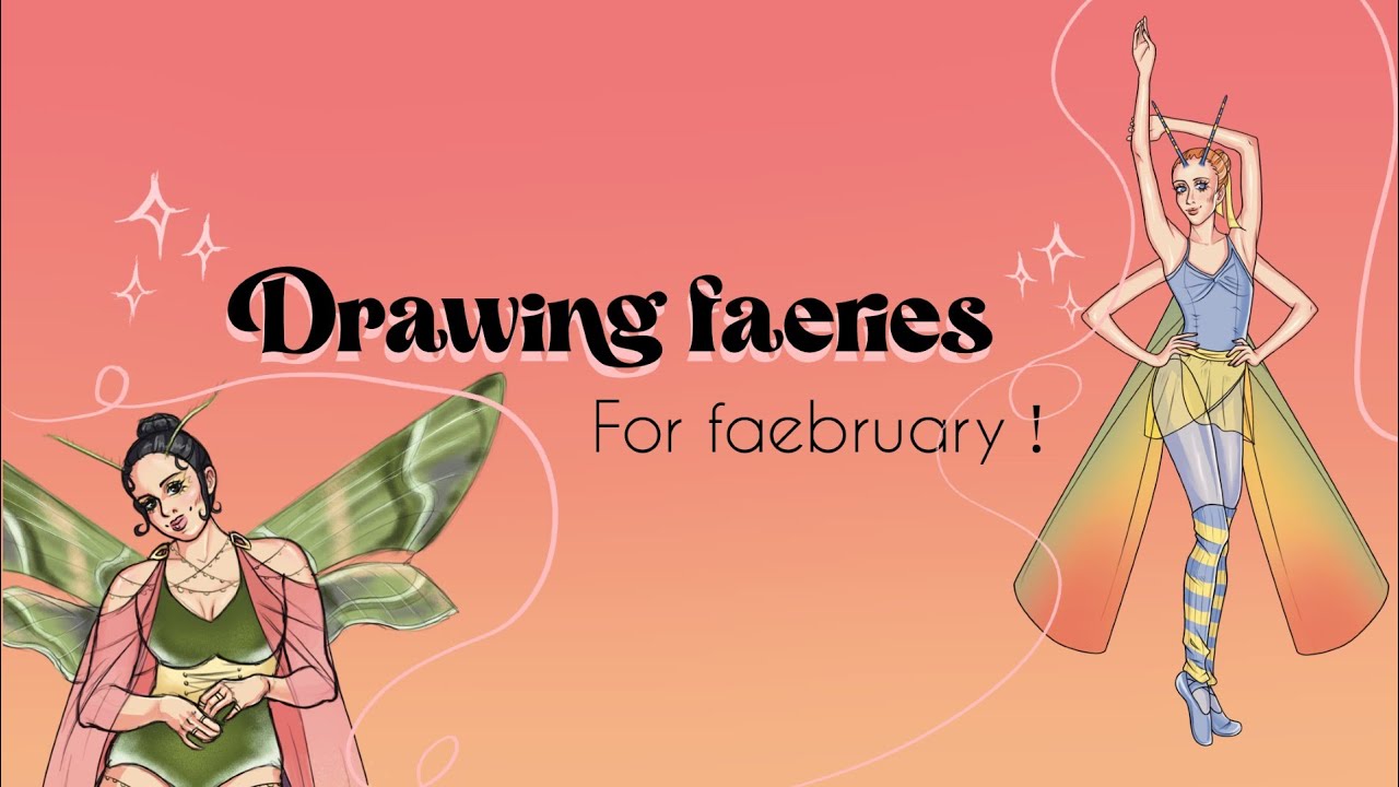 DRAWING FAERIES for Faebruary ! 🧚‍♀️ (drawing process + voiceover ...