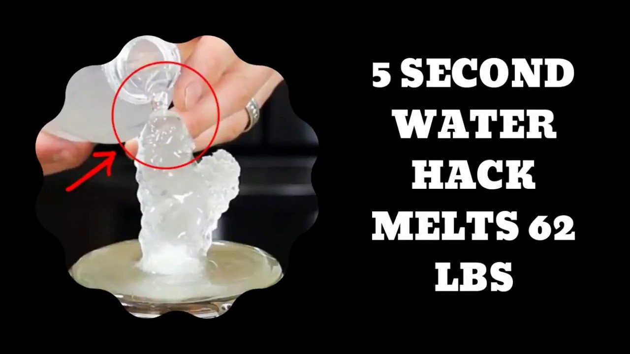 5 Second Water Hack Melts 62 Pounds - YouTube