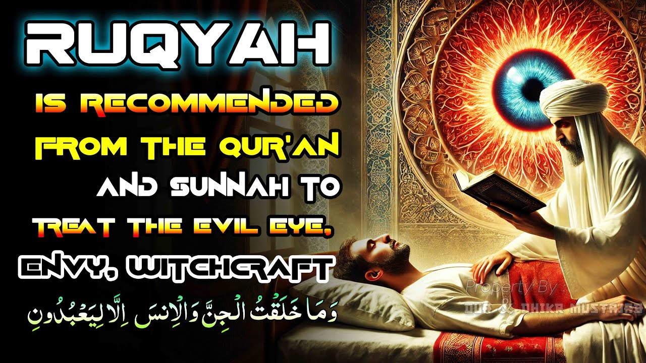 Ruqyah comprehensive law of the Qur'an & Sunnah to treat jinn from the ...