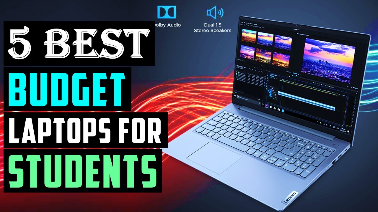 Best Budget Laptops for Students 2025 | Top 5 Best Student Laptops ...