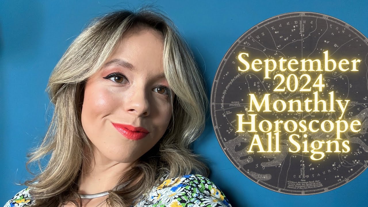 SEPTEMBER 2024 HOROSCOPE All Signs: Repair and Release? Eclipse Season ...