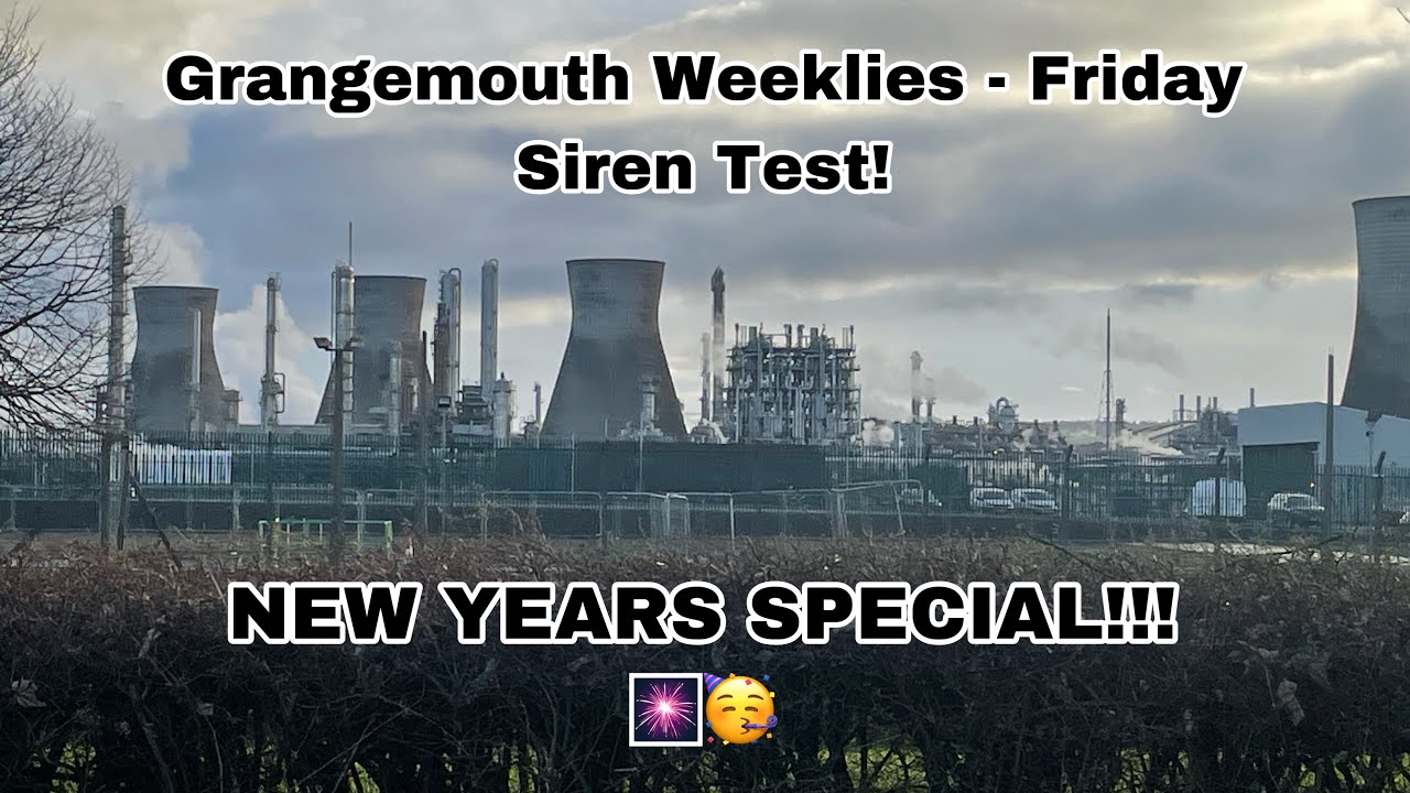 [ 🎊 NEW YEAR AND 700 SUB SPECIAL 🎊 ] Grangemouth Sirens - Quiet but ...