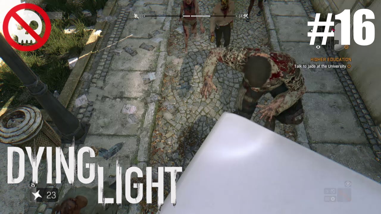 NEW SECTOR ZERO, SAME OLD ZOMBIES | Dying Light | Part 16 | No Death ...