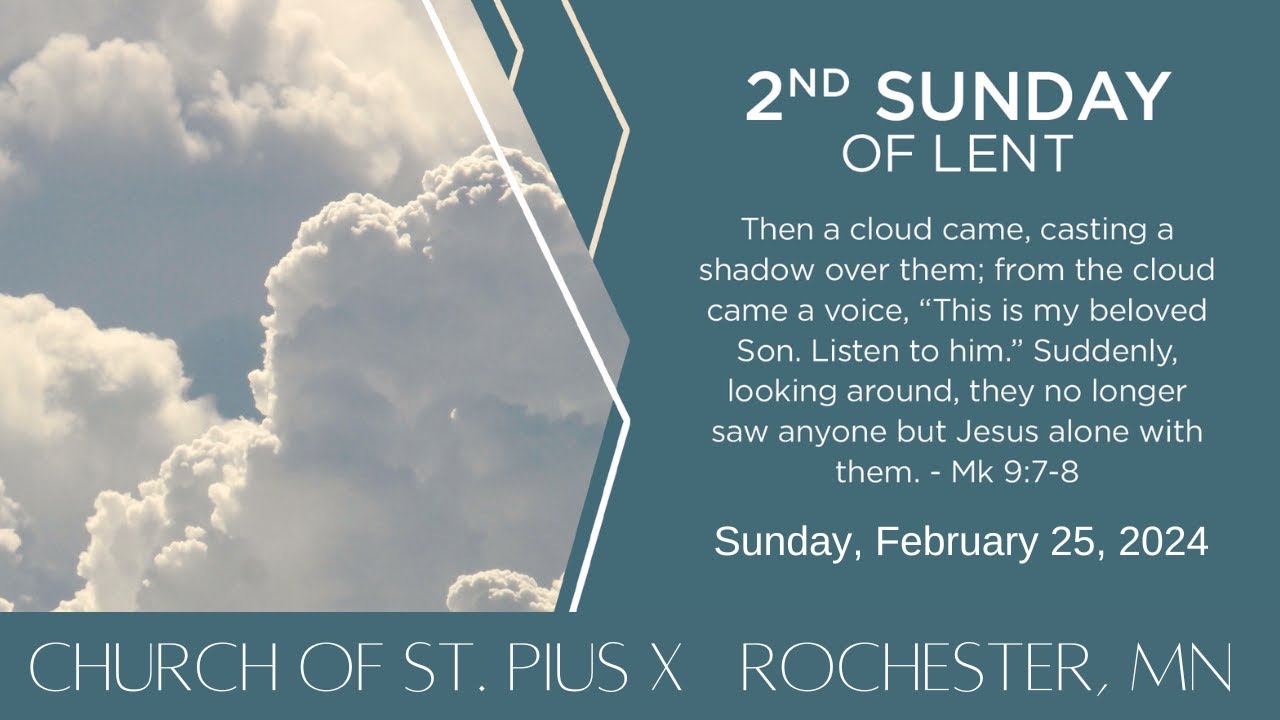 2nd Sunday of Lent -- Sunday, February 25, 2024 - YouTube