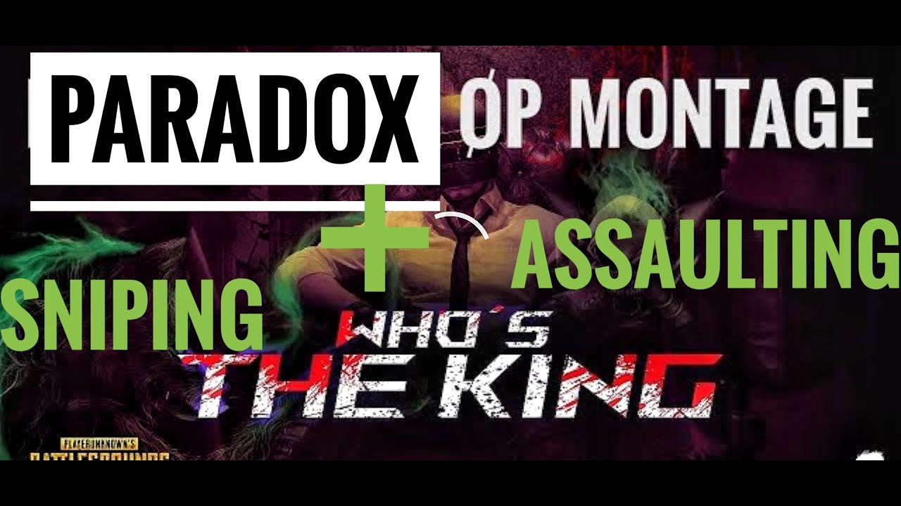 [SNIPING + ASSAULTING] MONTAGE . #PARADOX - YouTube