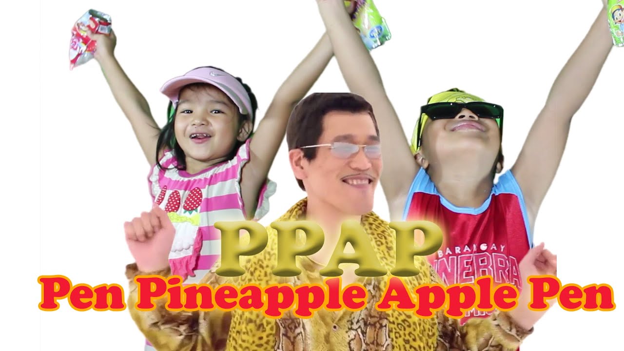 PPAP Pen Pineapple Apple Pen | Kids Edition - YouTube