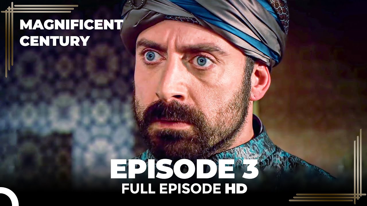 Magnificent Century English Subtitle | Episode 3 - YouTube