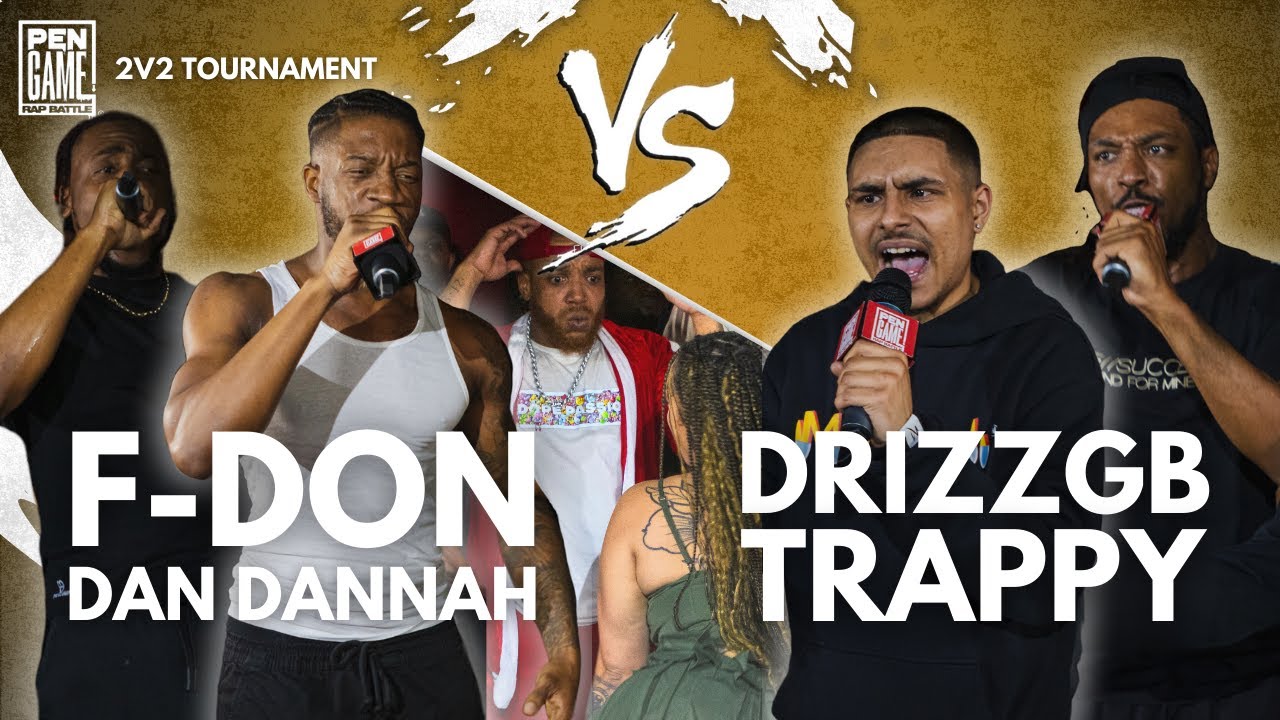 DRIZZGB & TRAPPY vs F-DON & DAN DANNAH | PenGame Rap Battle 2024 - YouTube