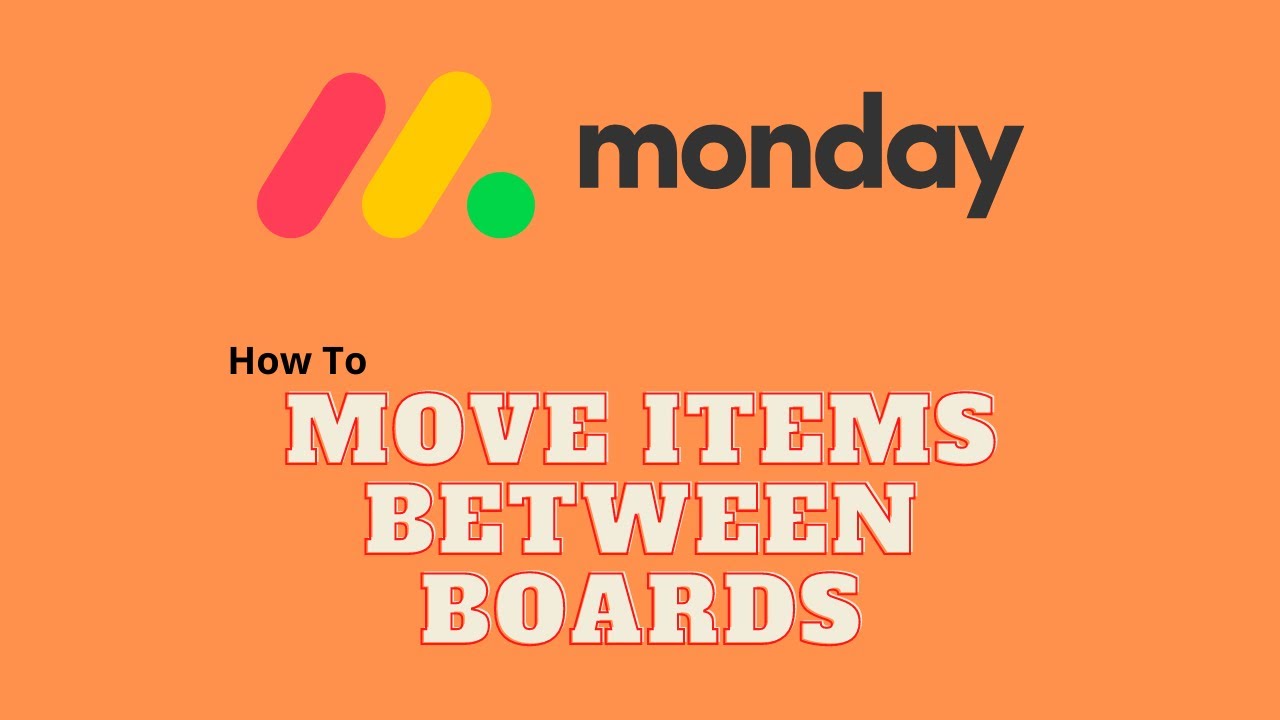 How To Move Items To Another Board In Monday YouTube How To Move Items To Another Board In Monday YouTube