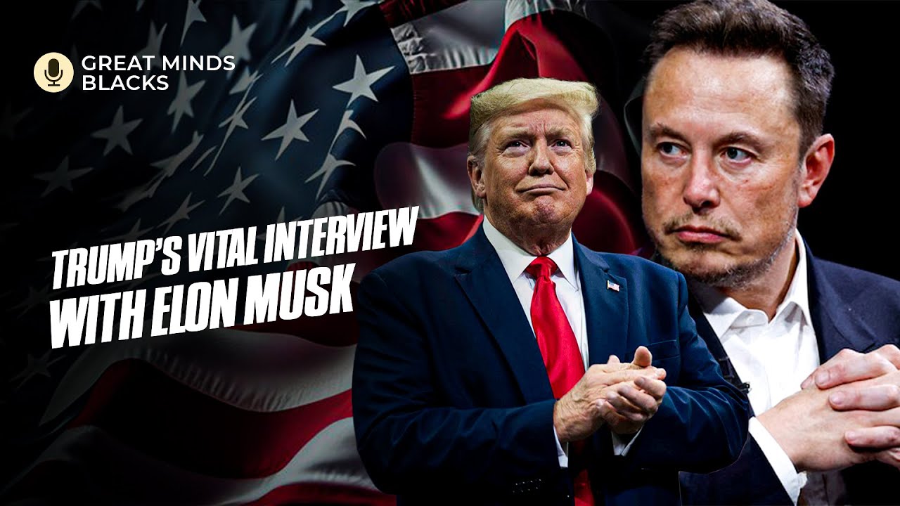 TRUMP'S VITAL INTERVIEW WITH ELON MUSK | Full Interview on X - YouTube