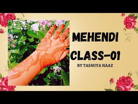 Mehendi Class For Beginners||Day-01|Henna Classes|Class-01 - YouTube