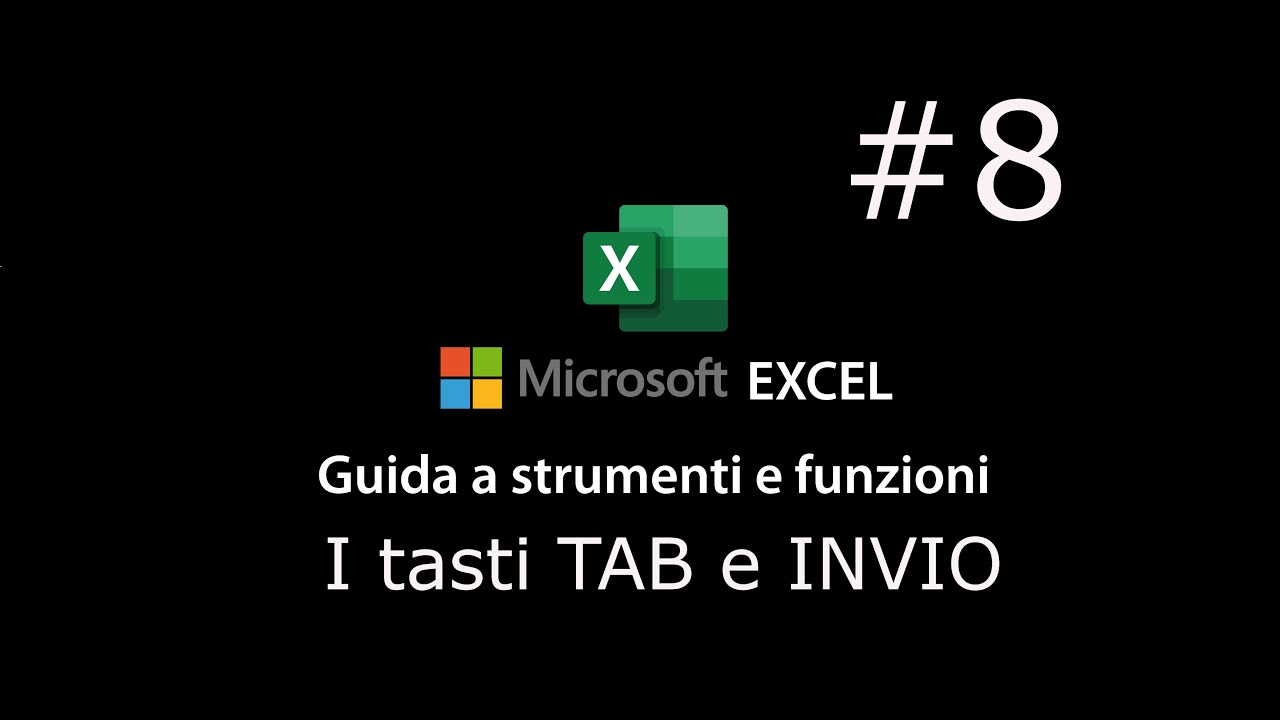 Microsoft Excel tutorial #8 Guida a strumenti e funzioni *I tasti TAB e ...