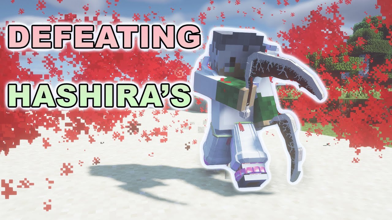 Beating ALL Hashira's - Minecraft Demon Slayer Part 2 - YouTube