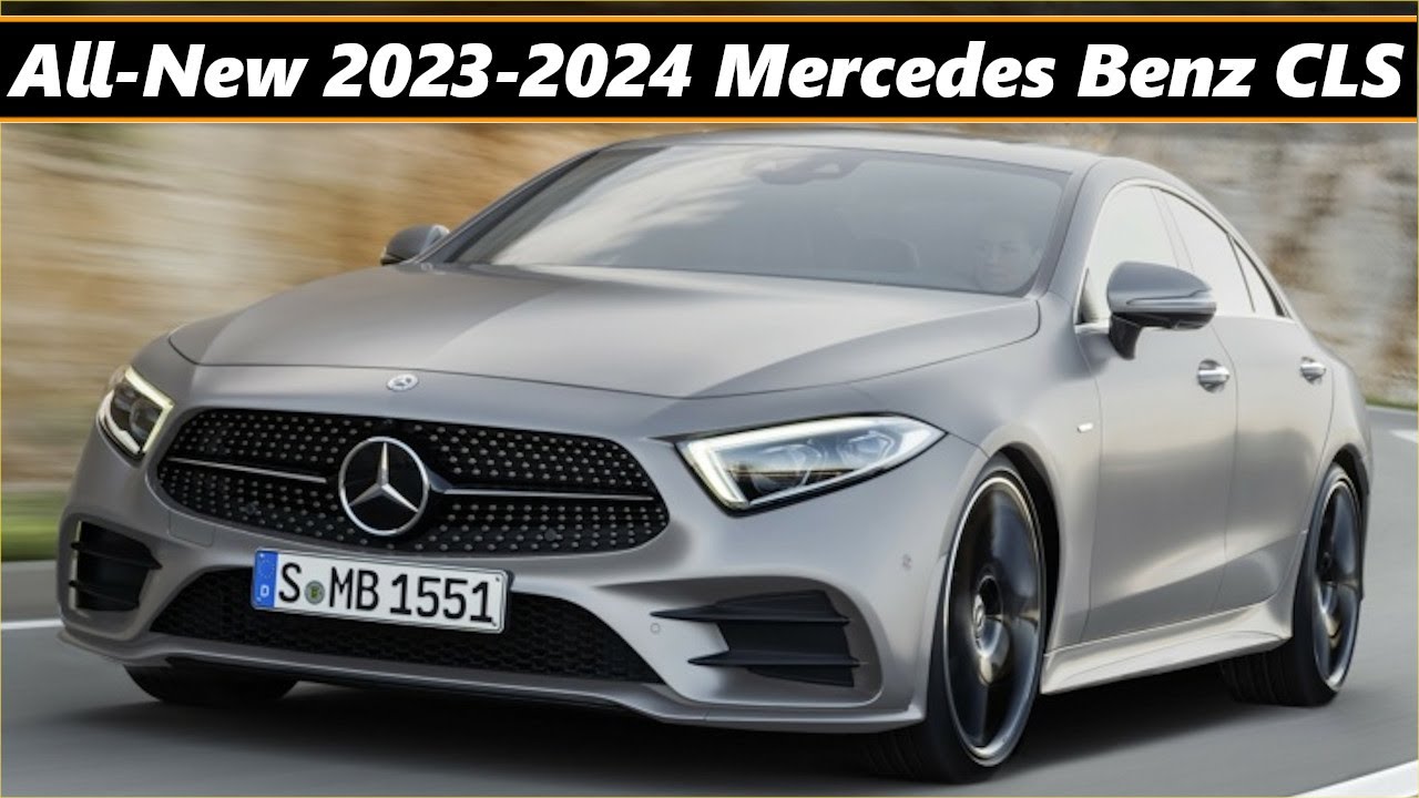 All New 2023 2024 Mercedes Benz CLS Price Review Specifications