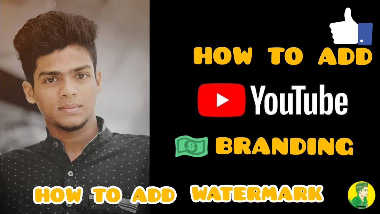 How to add branding or watermark on YouTube video🌈/creat branding 🔥 ...