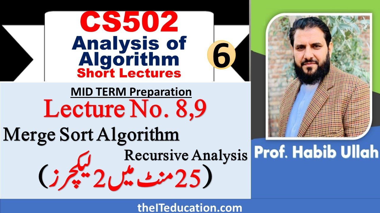 Cs502 Short Lecture 6 Vu Short Lectures Cs502 Analysis Of Algorithm Lecture 8 9 Midterm