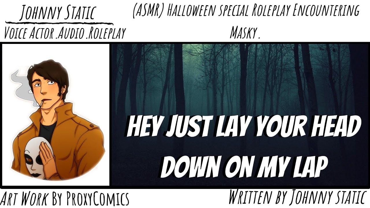 (ASMR)Halloween special Roleplay Encountering Masky. - YouTube