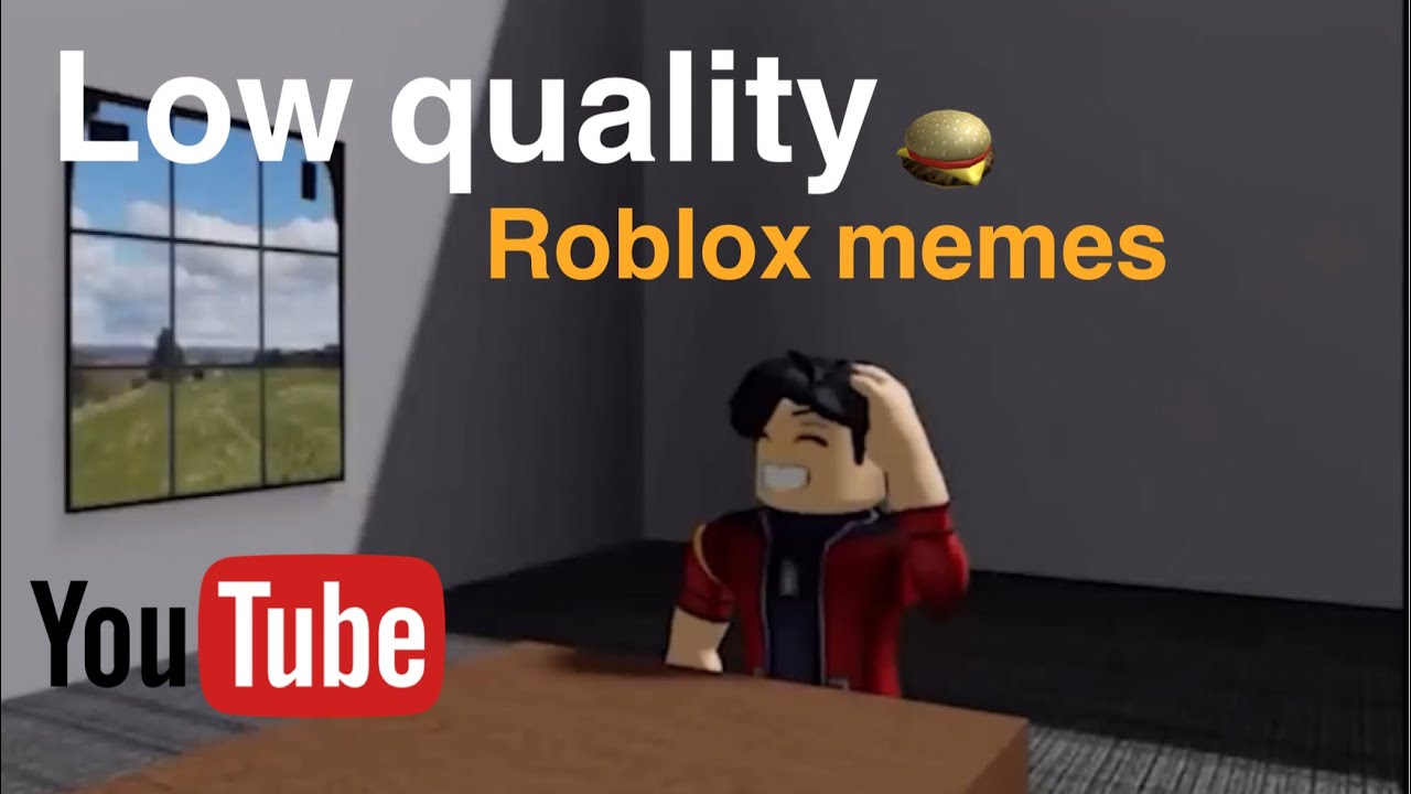 Low quality Roblox memes compilation - YouTube