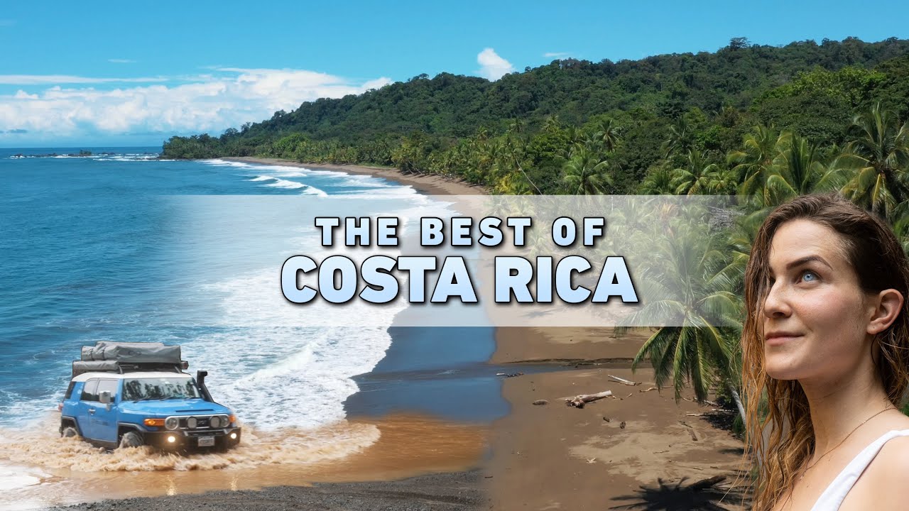 Exploring the BEST of Costa Rica living in a 4x4 vehicle - see before ...