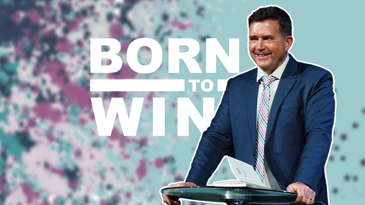 Born to Win // Pastor Danny McDaniel - YouTube