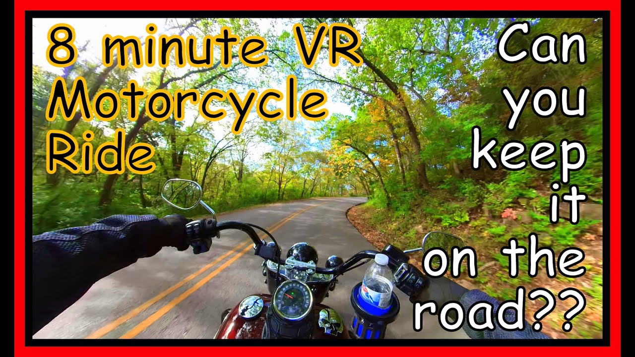 VR Motorcycle Ride - Can You keep it on the road?? (read comments on ...