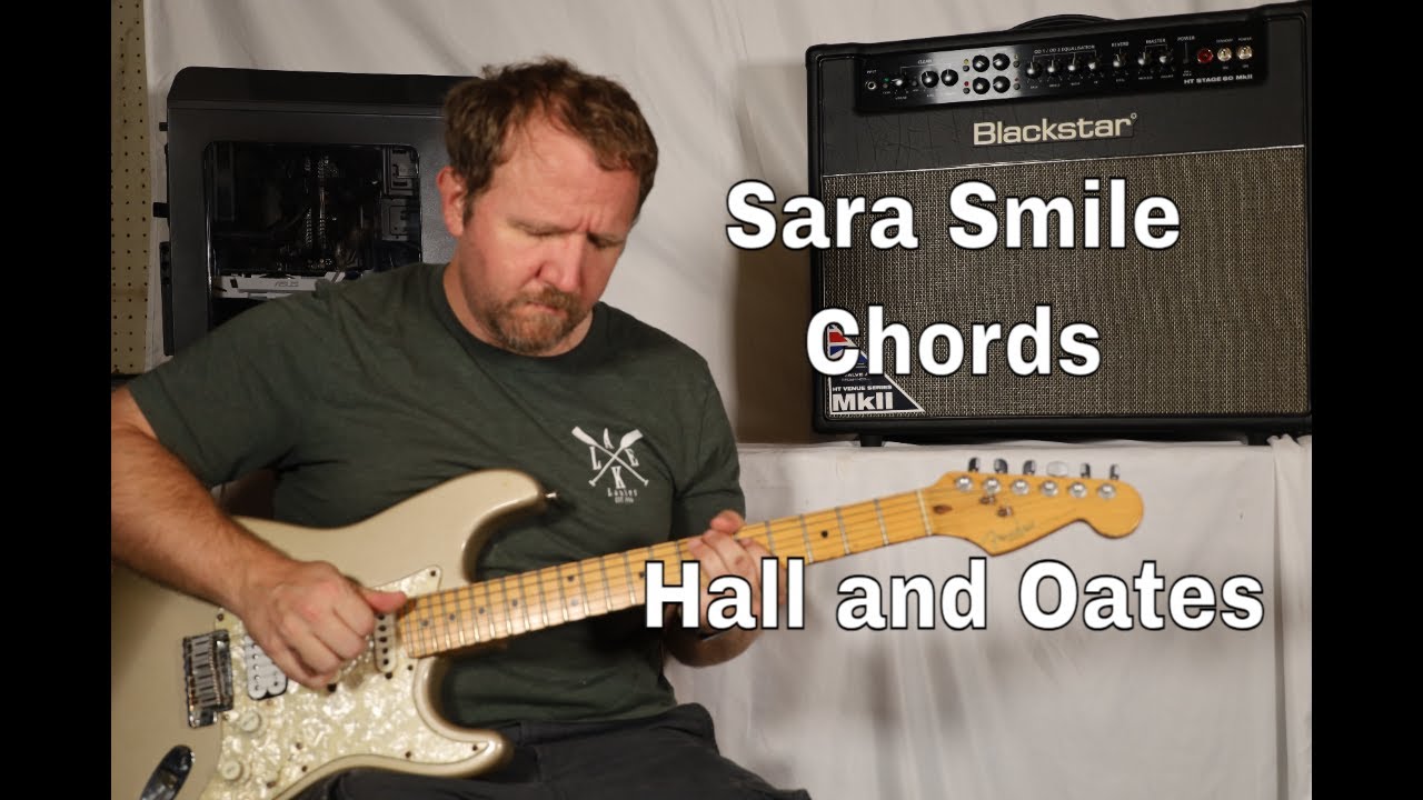 Sara Smile by Hall and Oates- Chords on Guitar with TAB - YouTube