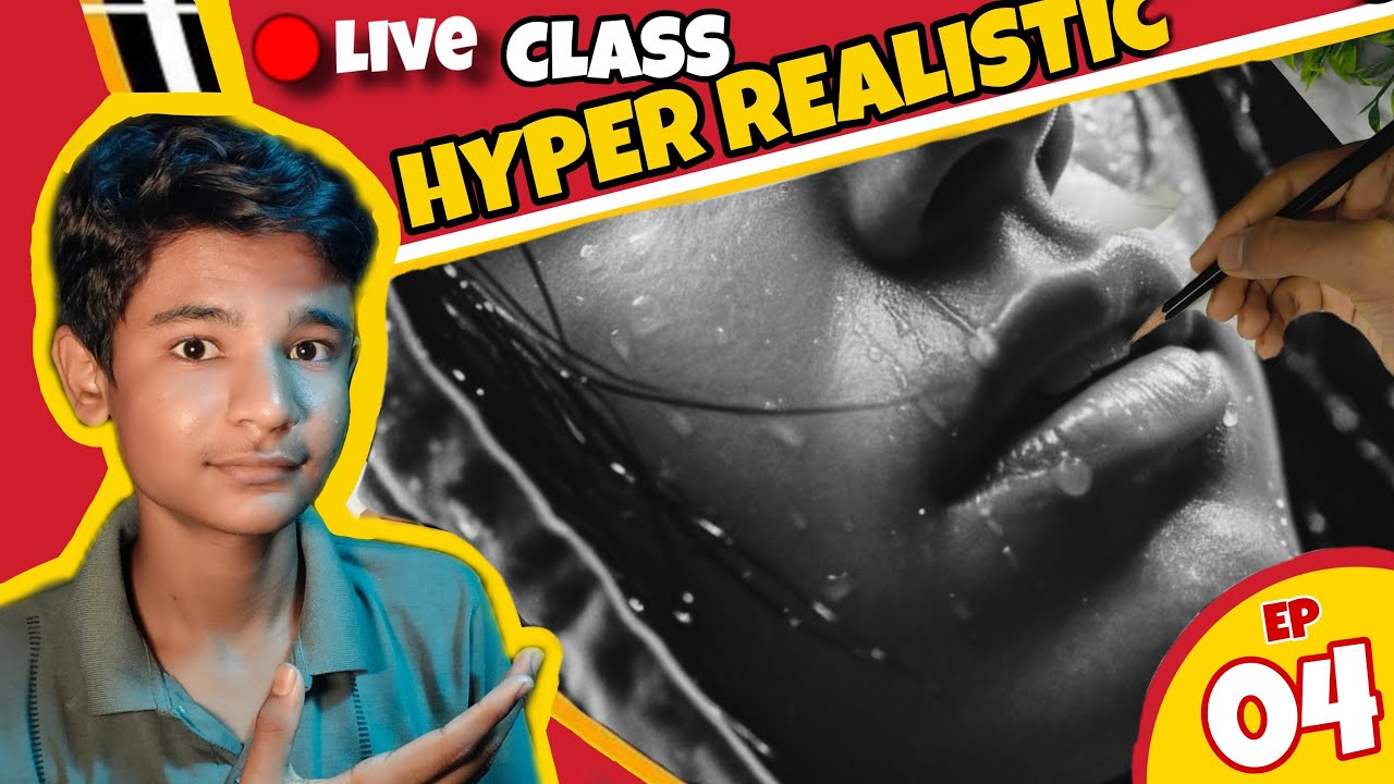 🔴 LIVE CLASS HYPER REALISTIC SKETCH TUTORIAL || EPISODE 04 🔴 LIPS ...