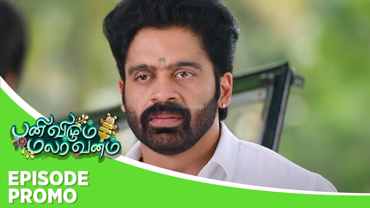 Panivizhum Malar Vanam | Episode Promo | 6th November 2024 - YouTube