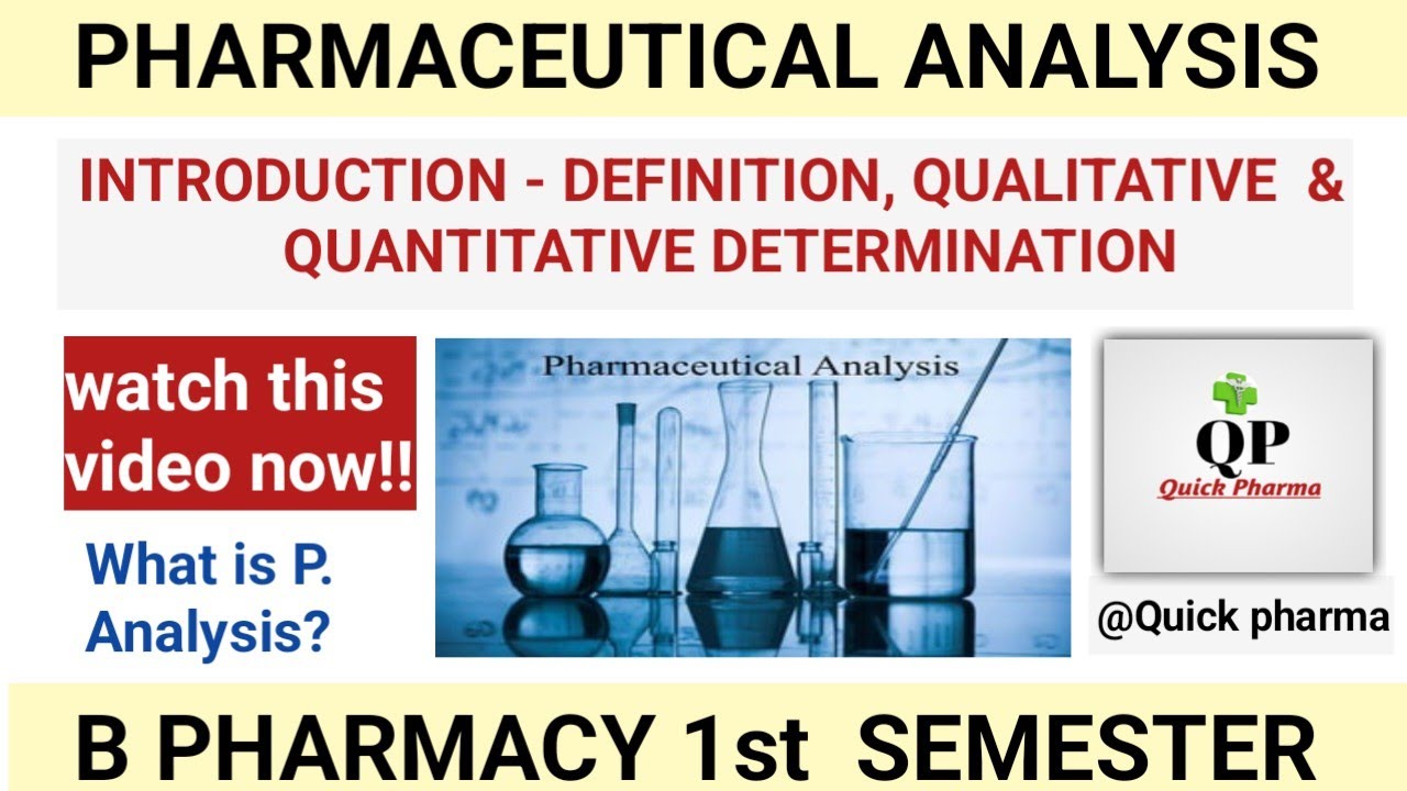 Pharmaceutical Analysis - (Introduction) | B pharmacy 1st semester ...
