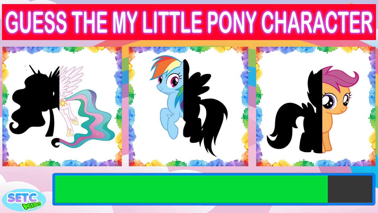 Guess The My Little Pony Character - MLP Rainbow Dash Pinkie Pie - SETC ...