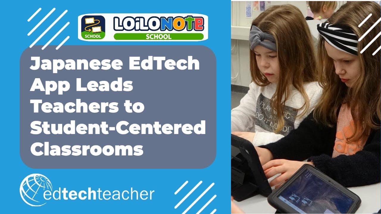 Japanese EdTech App Leads Teachers to Student-Centered Classrooms - YouTube