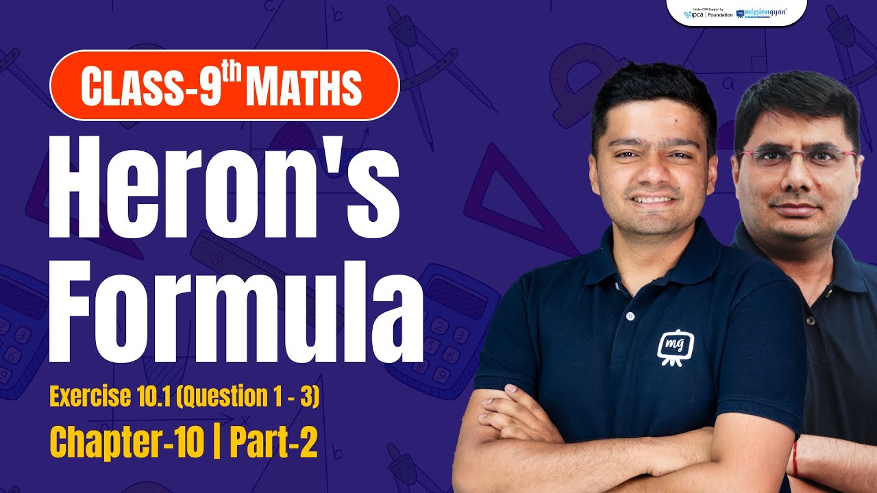 Heron's Formula Class 9th Maths | Class 9th Maths Chapter 10 | Class ...