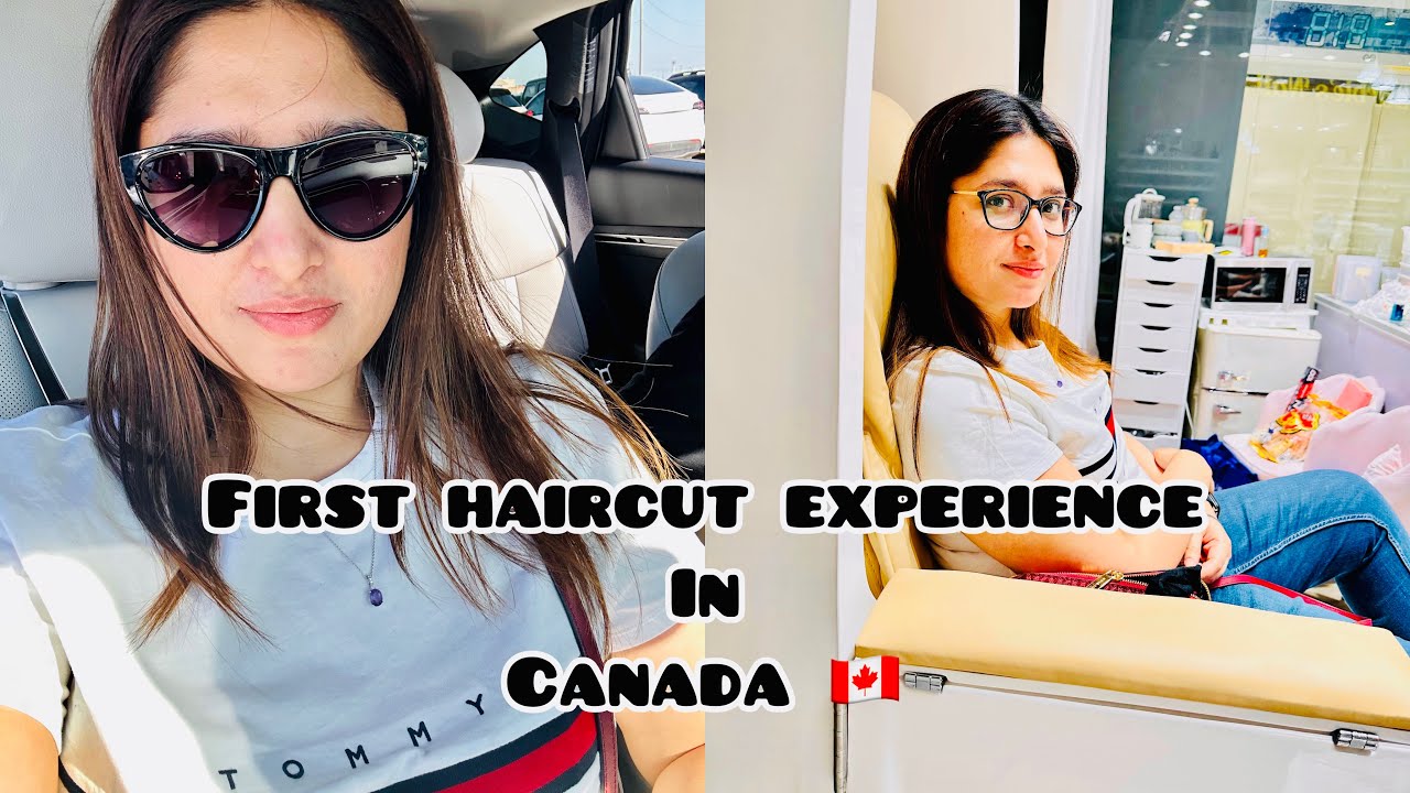Haircut Experience in Canada 🇨🇦 💇🏻‍♀️|| How was it? || #haircuting # ...
