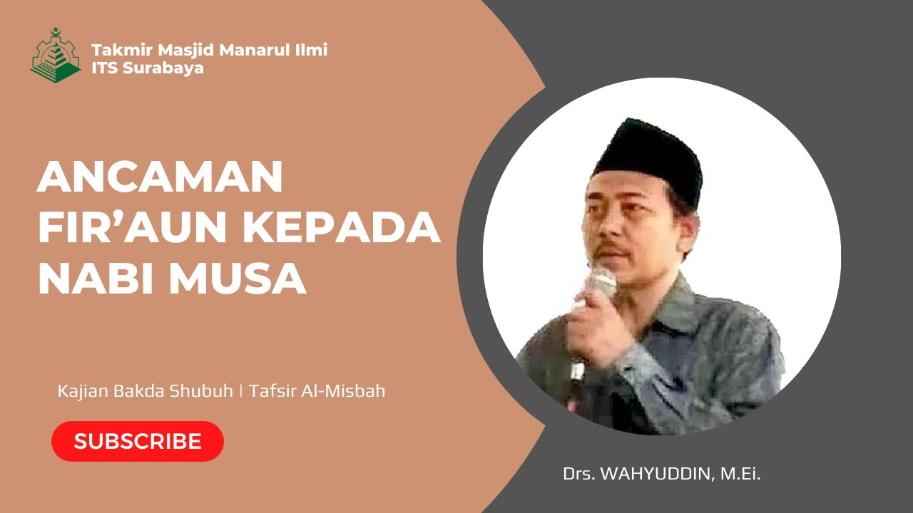 [LIVE] Kisah Nabi Musa dan Fir'aun | Drs. Wahyuddin, M.Ei. | Tafsir Al ...