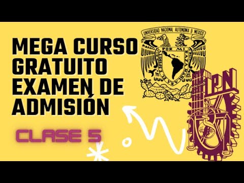 CURSO GRATUITO EXAMEN DE ADMISIÓN |UNAM 2023| |IPN 2023| |UAM 2023 ...