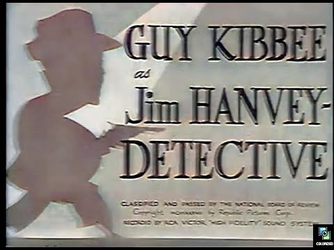 Jim Hanvey Detective 1937, Colorized, Guy Kibbee, Mystery, Comedy - YouTube