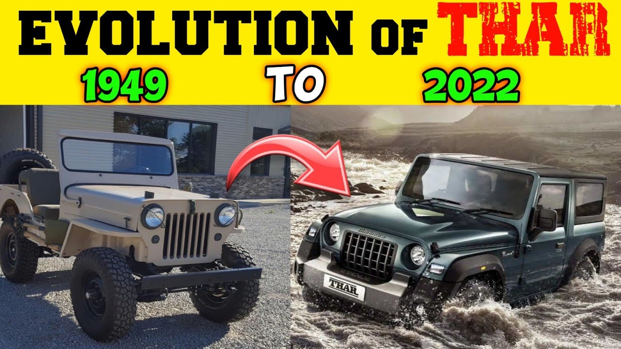 Mahindra Thar Evolution🔥🔥| 1949-2022 | All versions of Thar | @carslane ...