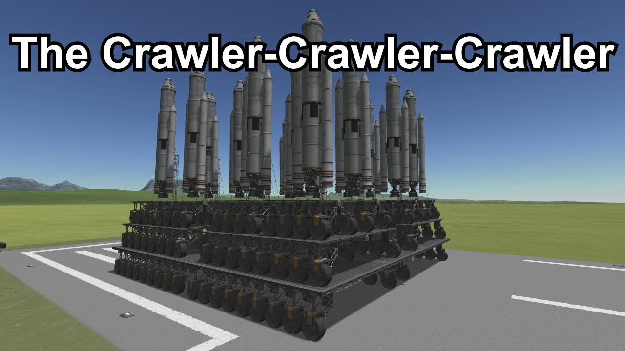 KSP - The Crawler-Crawler-Crawler - YouTube