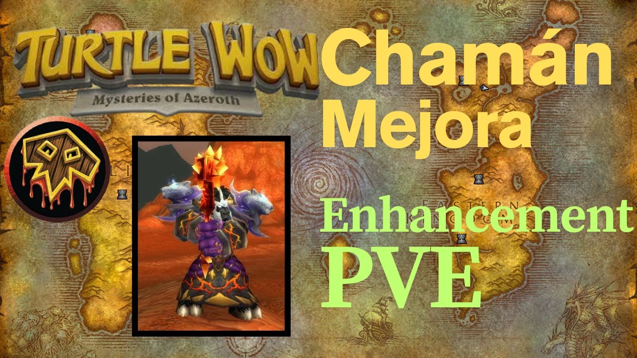 Chamán Mejora PvE en Turtle WoW – Guía Completa para Principiantes ...