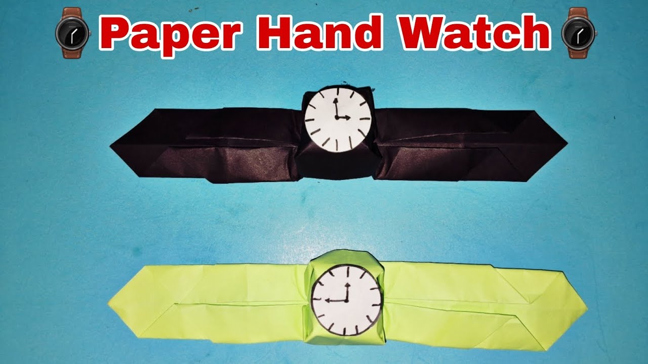 Paper Hand Watch | Paper Craft | Origami Paper Craft - YouTube